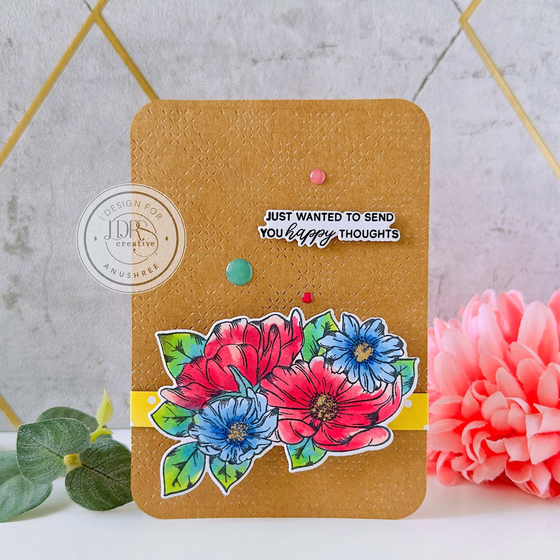 Sending Happy Thoughts – LDRS Creative