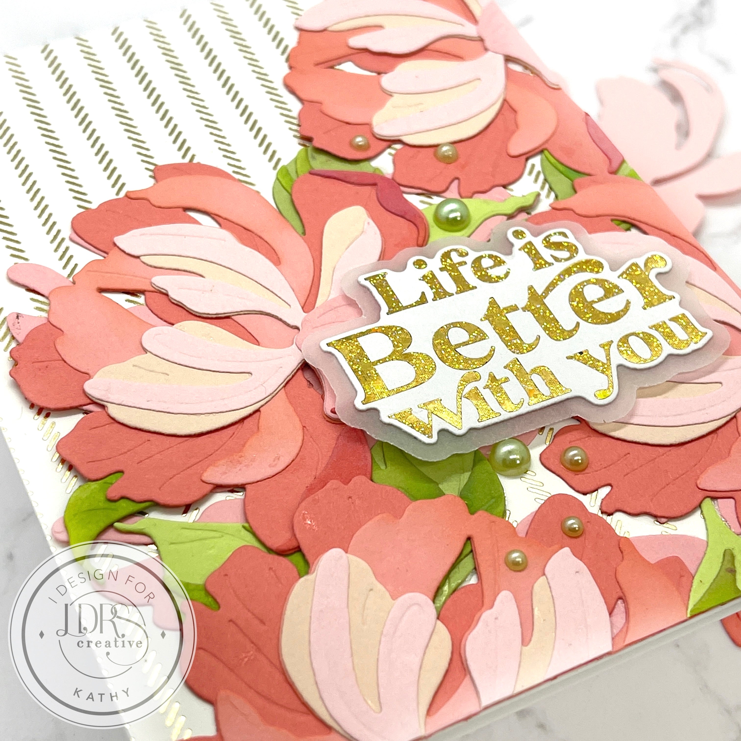 Life Is Better With You! – LDRS Creative